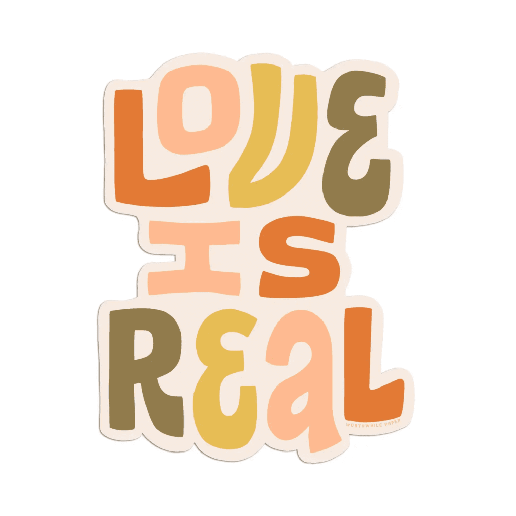 Love is Real Sticker – Typo Market
